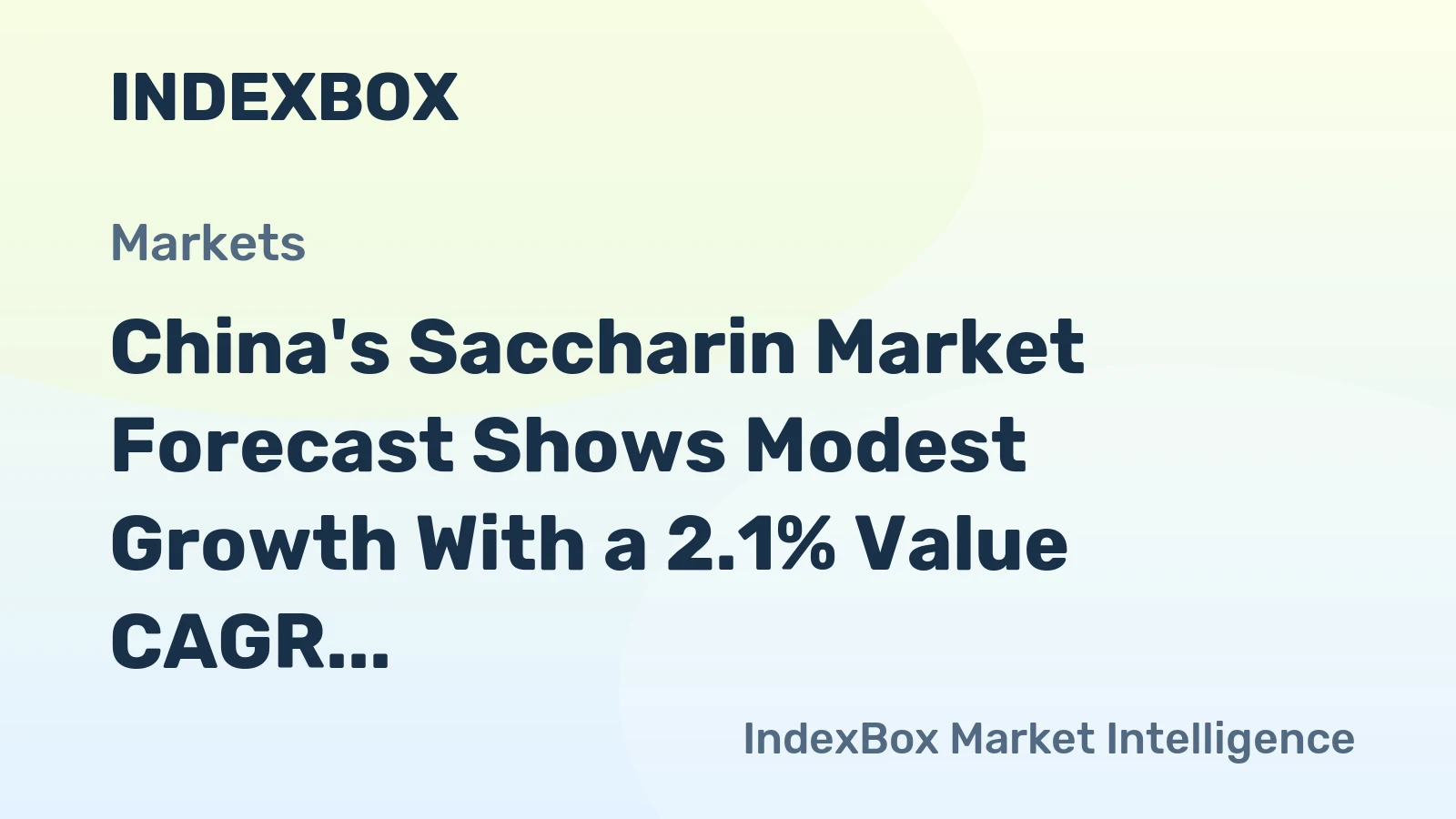China's Saccharin Market Forecast Shows Modest Growth With a 2.1% Value CAGR Through 2035