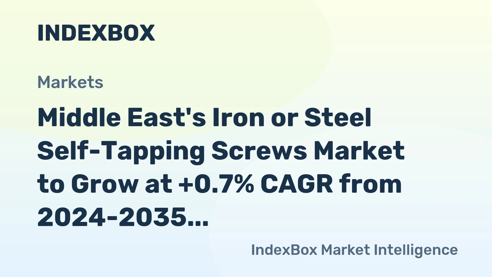 Middle East's Iron or Steel Self-Tapping Screws Market to Grow at +0.7% CAGR from 2024-2035
