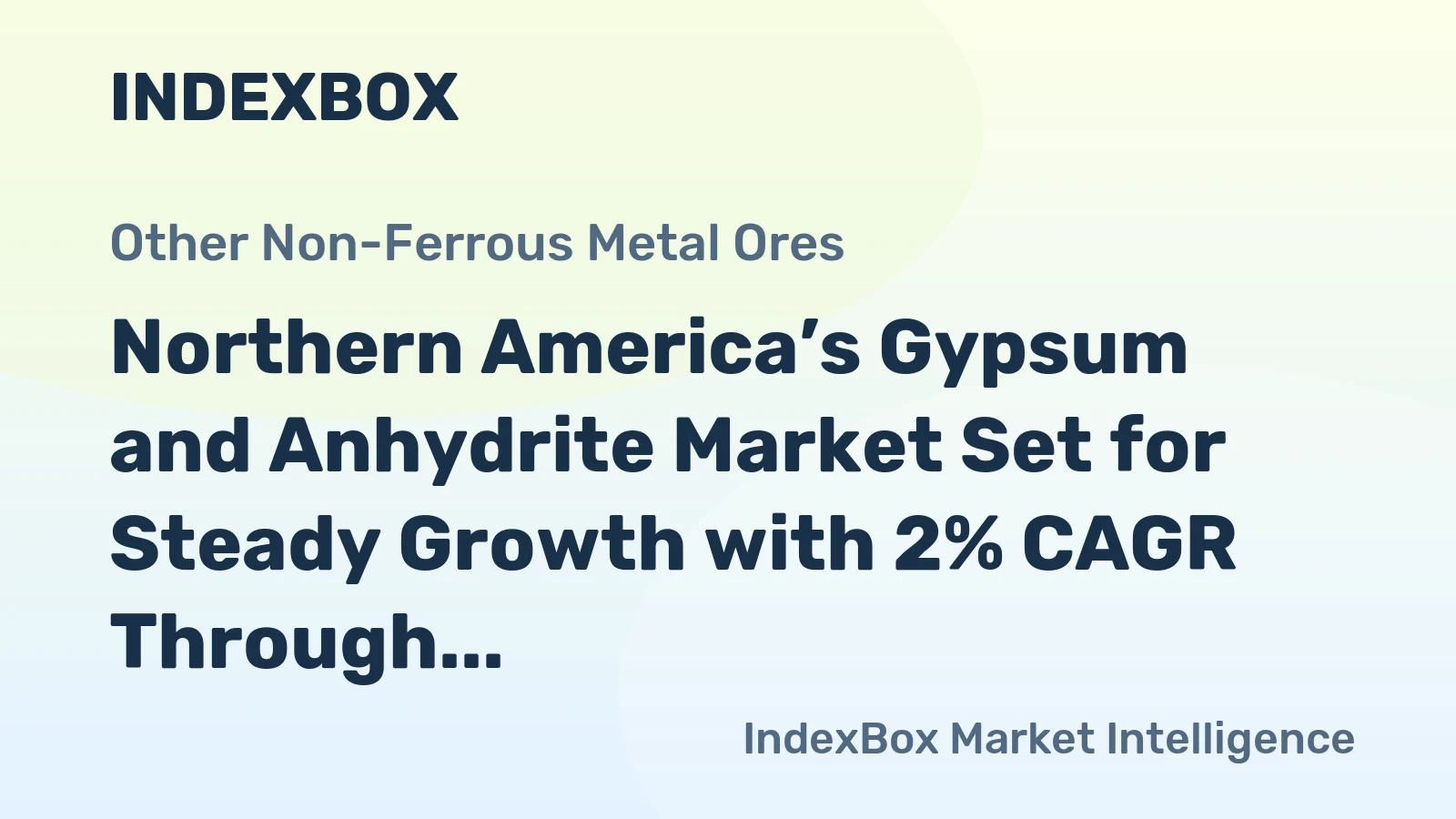 Northern America’s Gypsum and Anhydrite Market Set for Steady Growth with 2% CAGR Through 2035