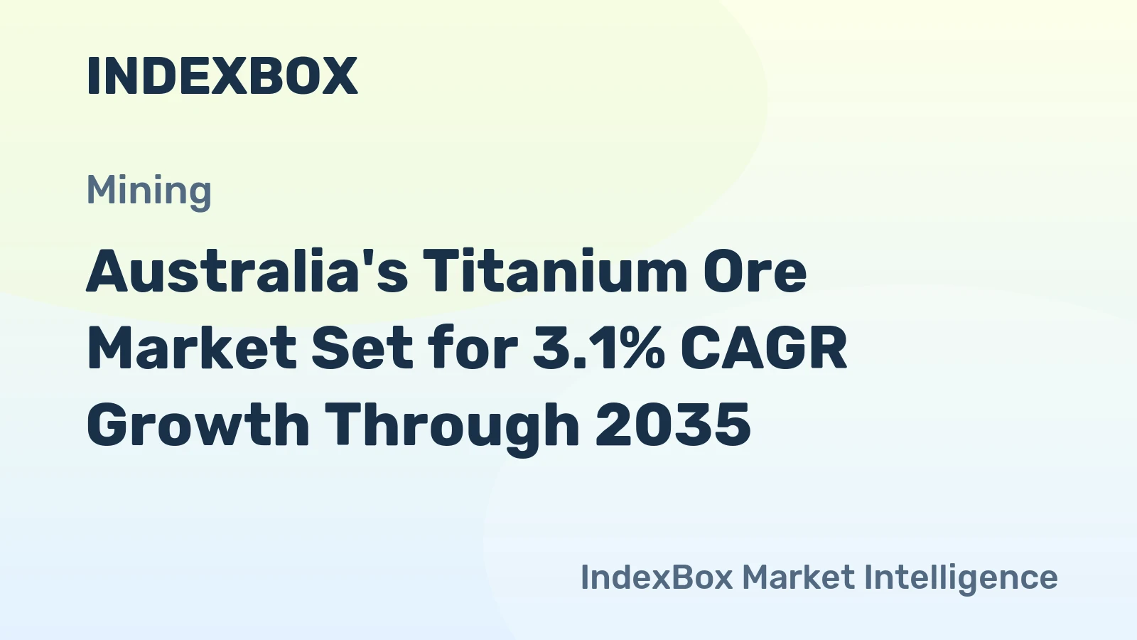 Australia's Titanium Ore Market Set for 3.1% CAGR Growth Through 2035