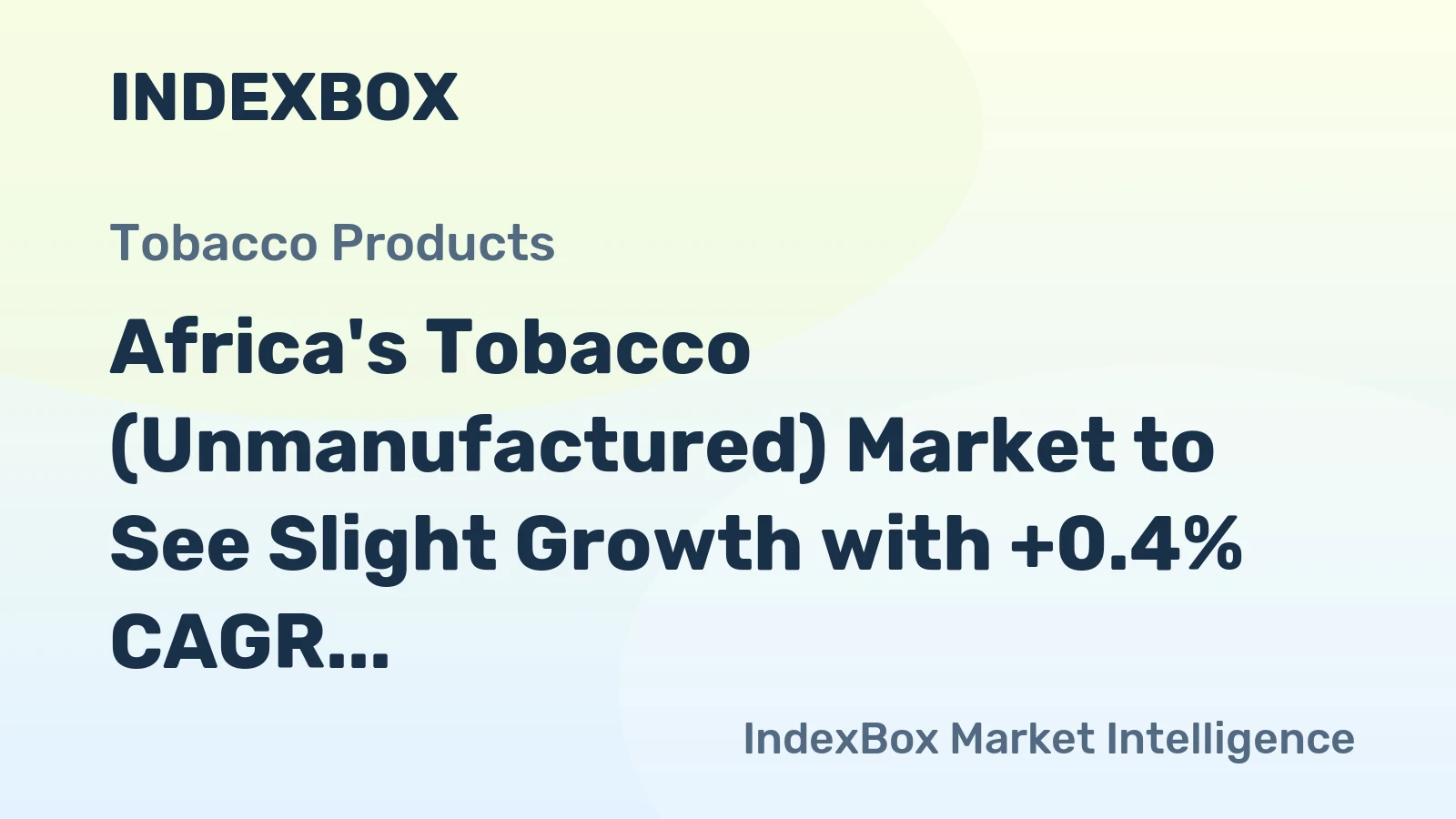 Africa's Tobacco (Unmanufactured) Market to See Slight Growth with +0.4% CAGR in Volume by 2035