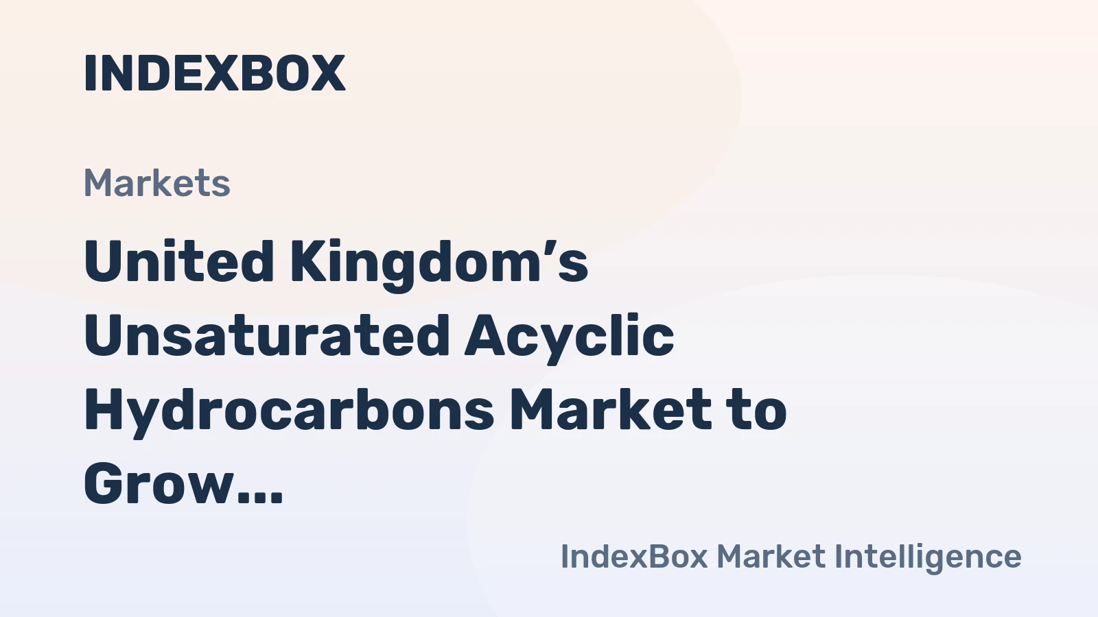 United Kingdom’s Unsaturated Acyclic Hydrocarbons Market to Grow to 108K Tons and $237M by 2035