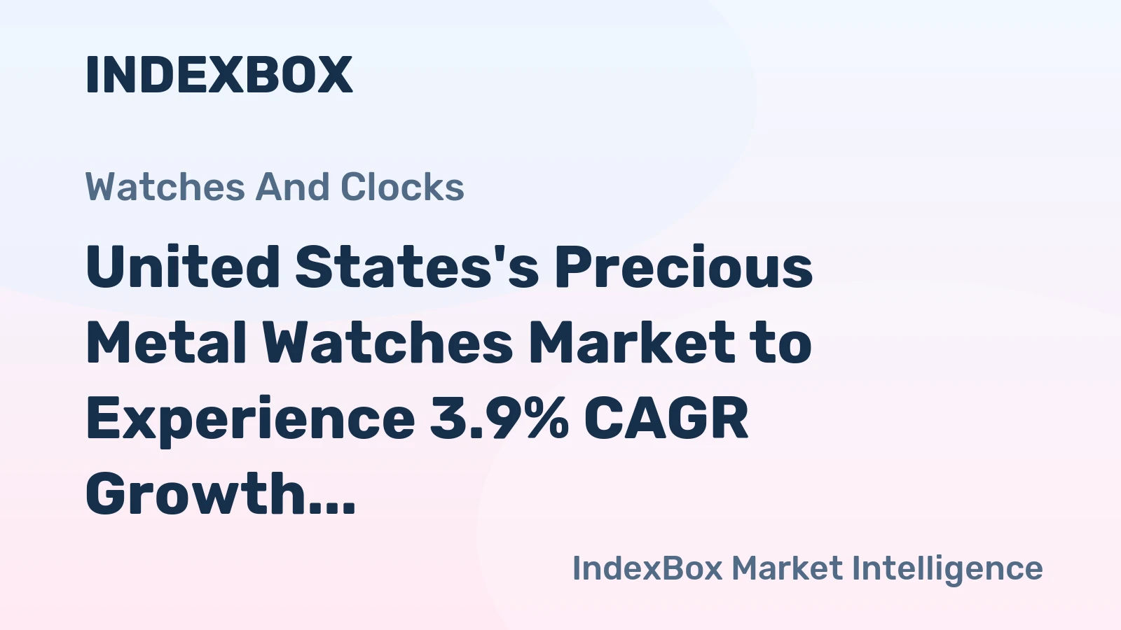 United States's Precious Metal Watches Market to Experience 3.9% CAGR Growth in Volume Over Next Decade