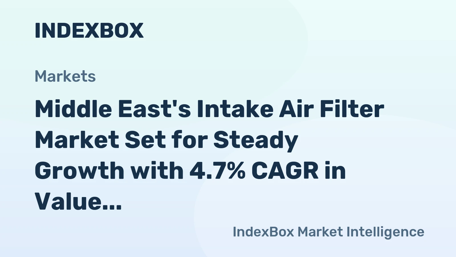 Middle East's Intake Air Filter Market Set for Steady Growth with 4.7% CAGR in Value Through 2035