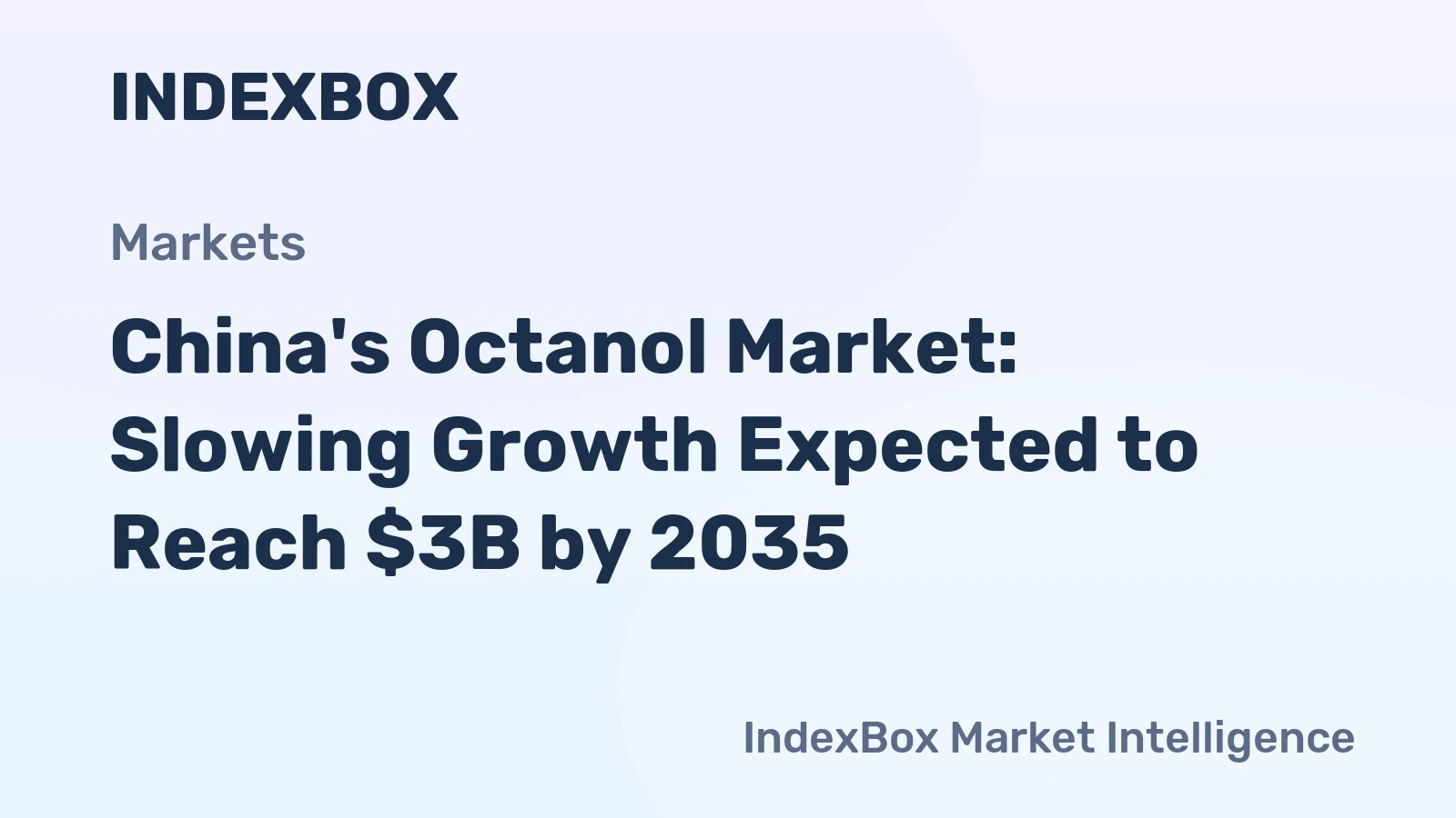 China's Octanol Market: Slowing Growth Expected to Reach $3B by 2035