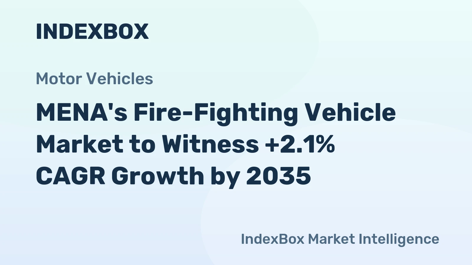 MENA's Fire-Fighting Vehicle Market to Witness +2.1% CAGR Growth by 2035