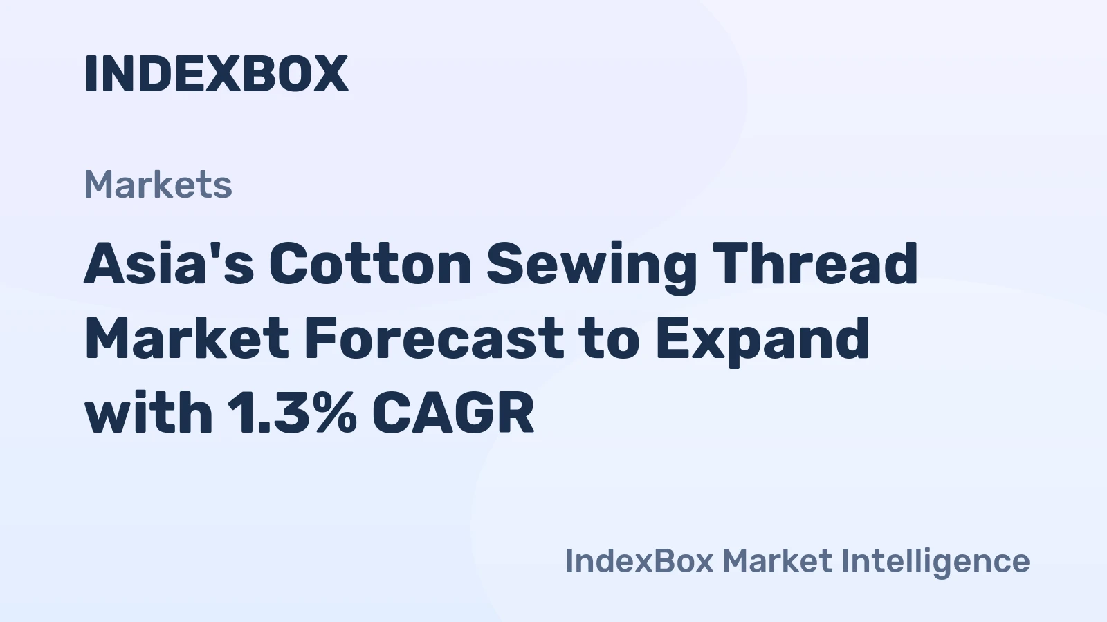 Asia's Cotton Sewing Thread Market Forecast to Expand with 1.3% CAGR