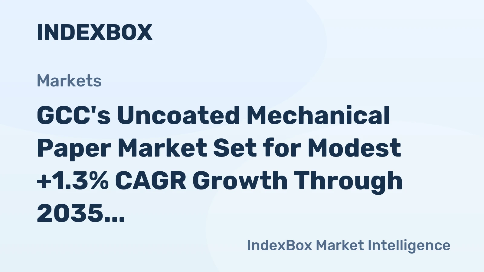 GCC's Uncoated Mechanical Paper Market Set for Modest +1.3% CAGR Growth Through 2035