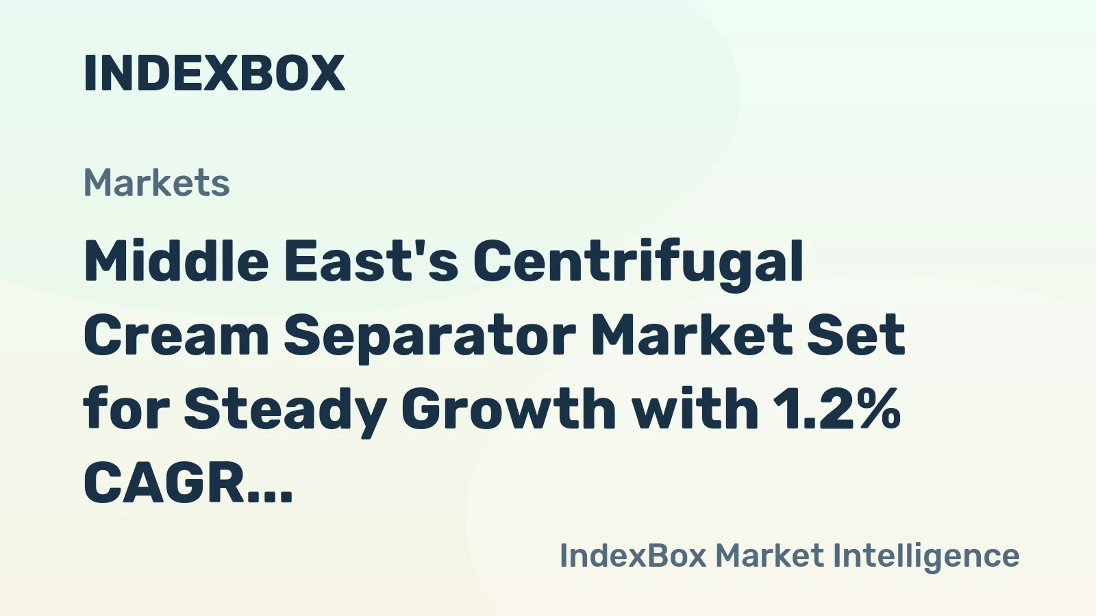 Middle East's Centrifugal Cream Separator Market Set for Steady Growth with 1.2% CAGR Through 2035