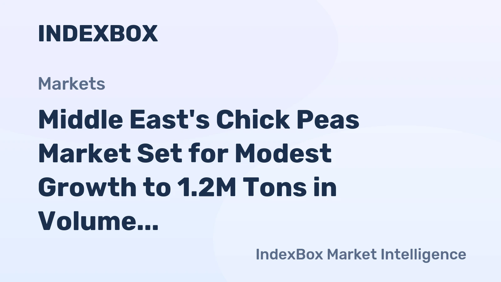 Middle East's Chick Peas Market Set for Modest Growth to 1.2M Tons in Volume and $1.3B in Value by 2035