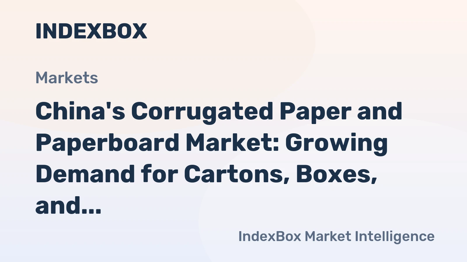 China's Corrugated Paper and Paperboard Market: Growing Demand for Cartons, Boxes, and Cases Expected to Drive Market Volume to 46M tons by 2035, Reaching $100.3B in Value