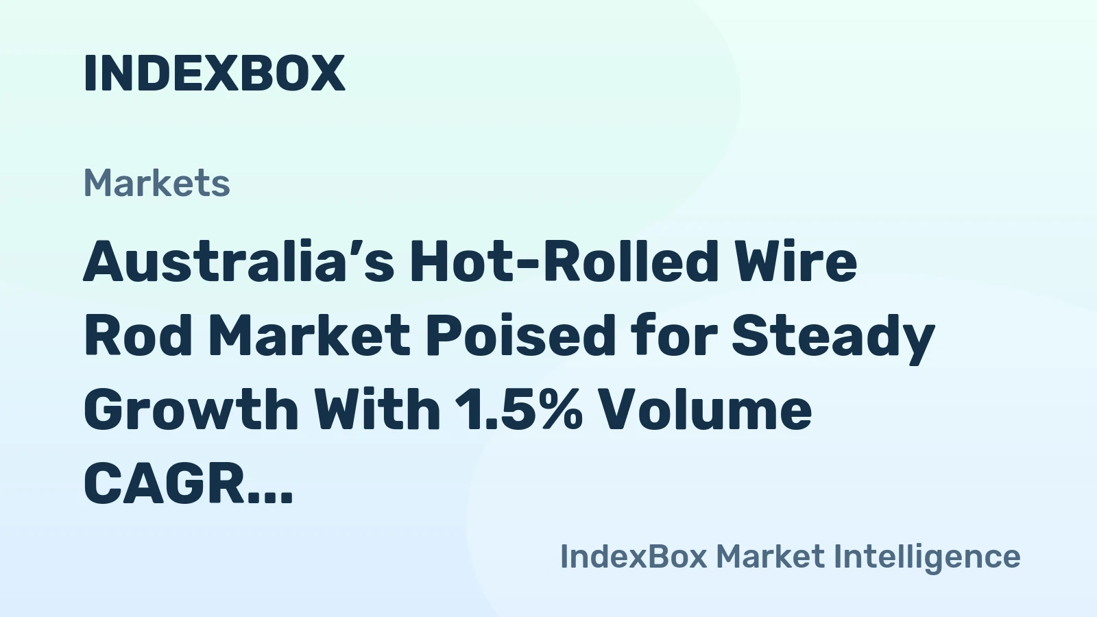 Australia’s Hot-Rolled Wire Rod Market Poised for Steady Growth With 1.5% Volume CAGR Through 2035
