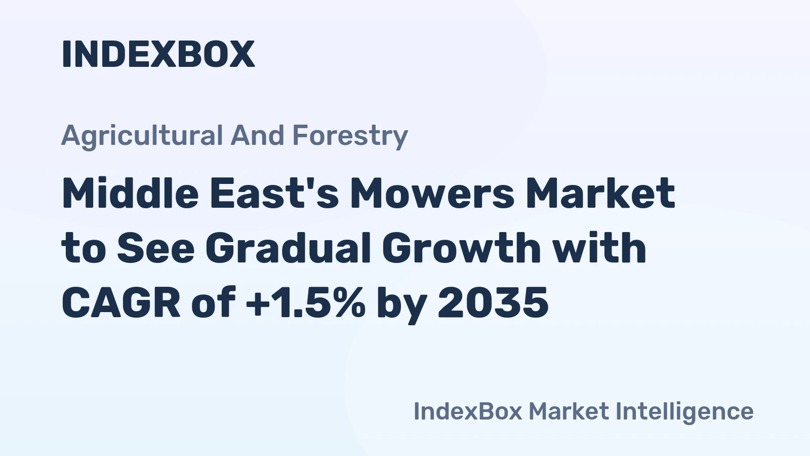 Middle East's Mowers Market to See Gradual Growth with CAGR of +1.5% by 2035