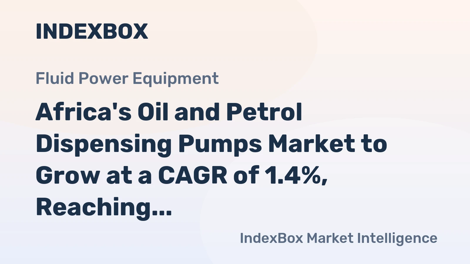 Africa's Oil and Petrol Dispensing Pumps Market to Grow at a CAGR of 1.4%, Reaching 323K Units by 2035