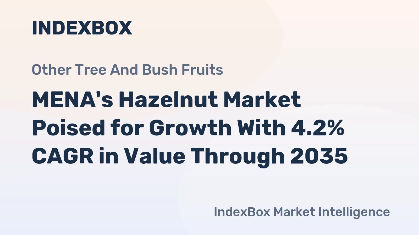 MENA's Hazelnut Market Poised for Growth With 4.2% CAGR in Value Through 2035