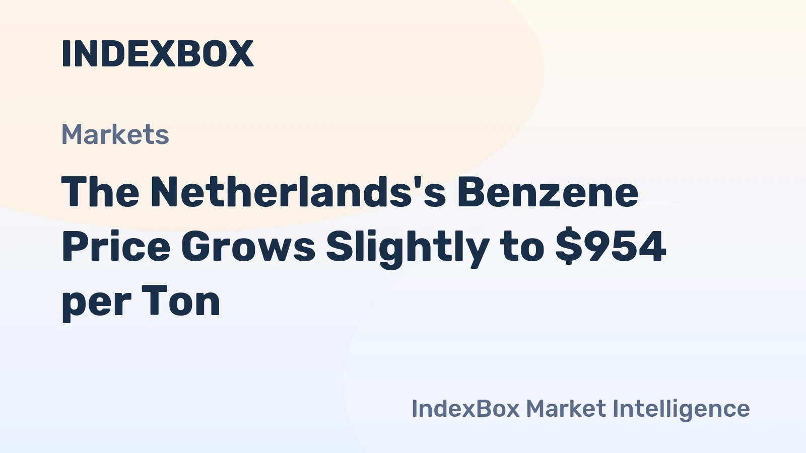 The Netherlands's Benzene Price Grows Slightly to $954 per Ton