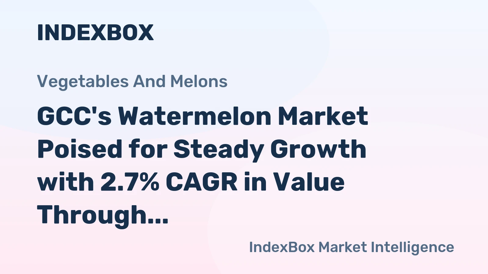 GCC's Watermelon Market Poised for Steady Growth with 2.7% CAGR in Value Through 2035