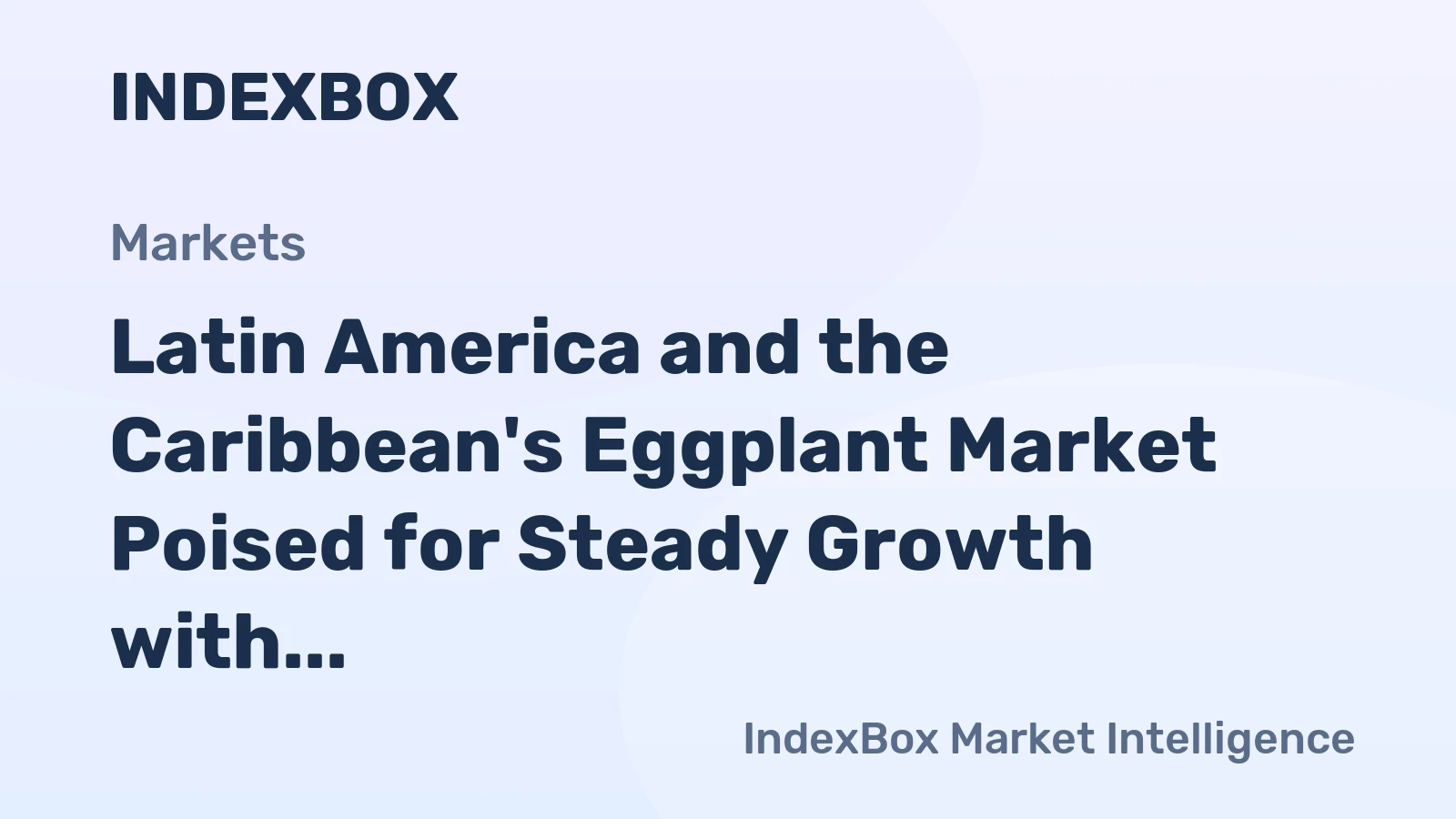 Latin America and the Caribbean's Eggplant Market Poised for Steady Growth with 2.5% CAGR