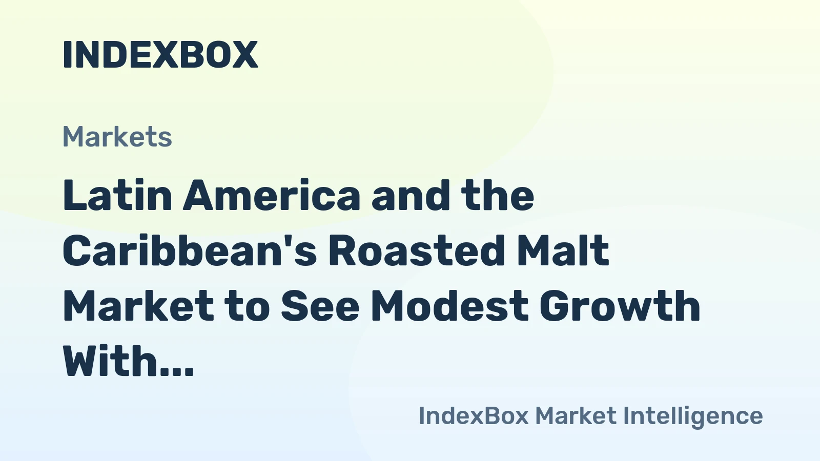 Latin America and the Caribbean's Roasted Malt Market to See Modest Growth With 04% Volume CAGR Through 2035