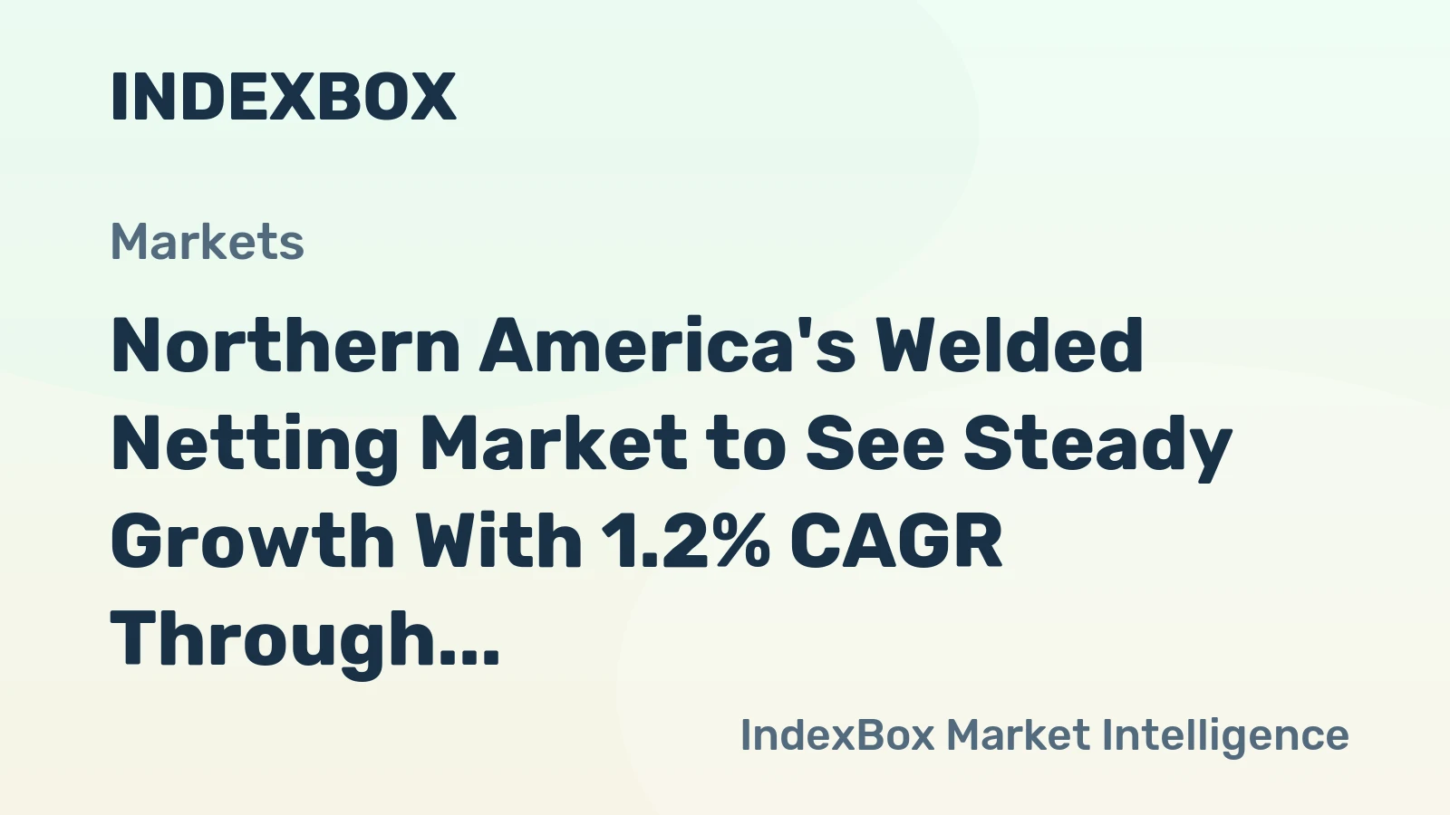 Northern America's Welded Netting Market to See Steady Growth With 1.2% CAGR Through 2035