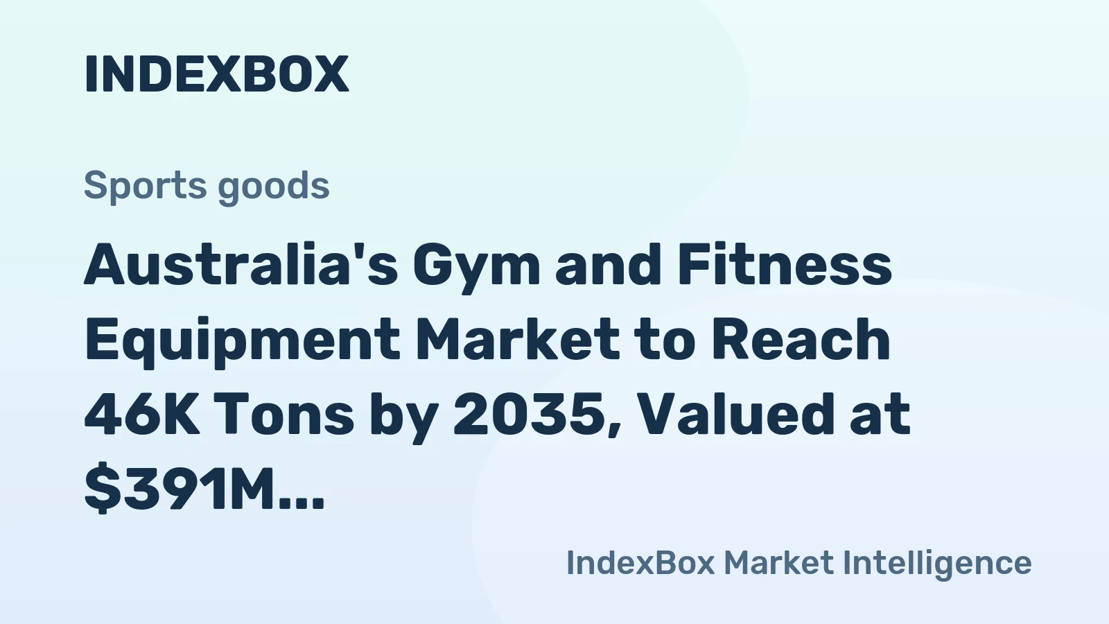 Australia's Gym and Fitness Equipment Market to Reach 46K Tons by 2035, Valued at $391M