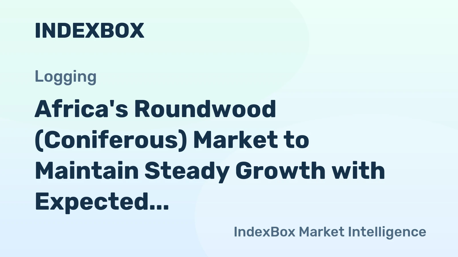 Africa's Roundwood (Coniferous) Market to Maintain Steady Growth with Expected CAGR of +1.0% from 2024 to 2035