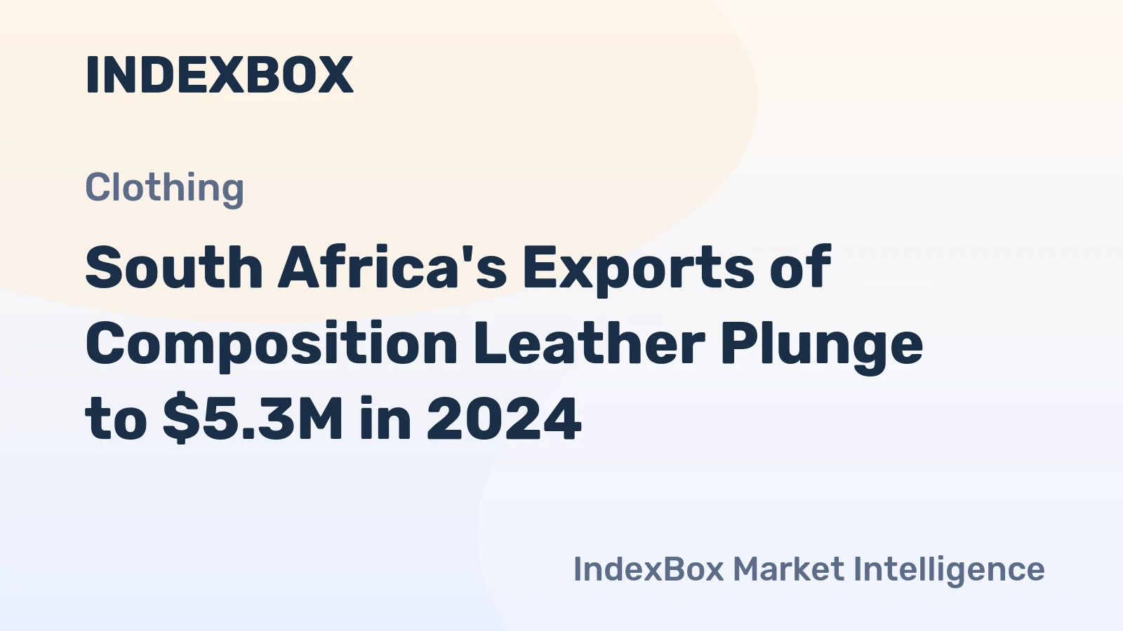 South Africa's Exports of Composition Leather Plunge to $5.3M in 2024