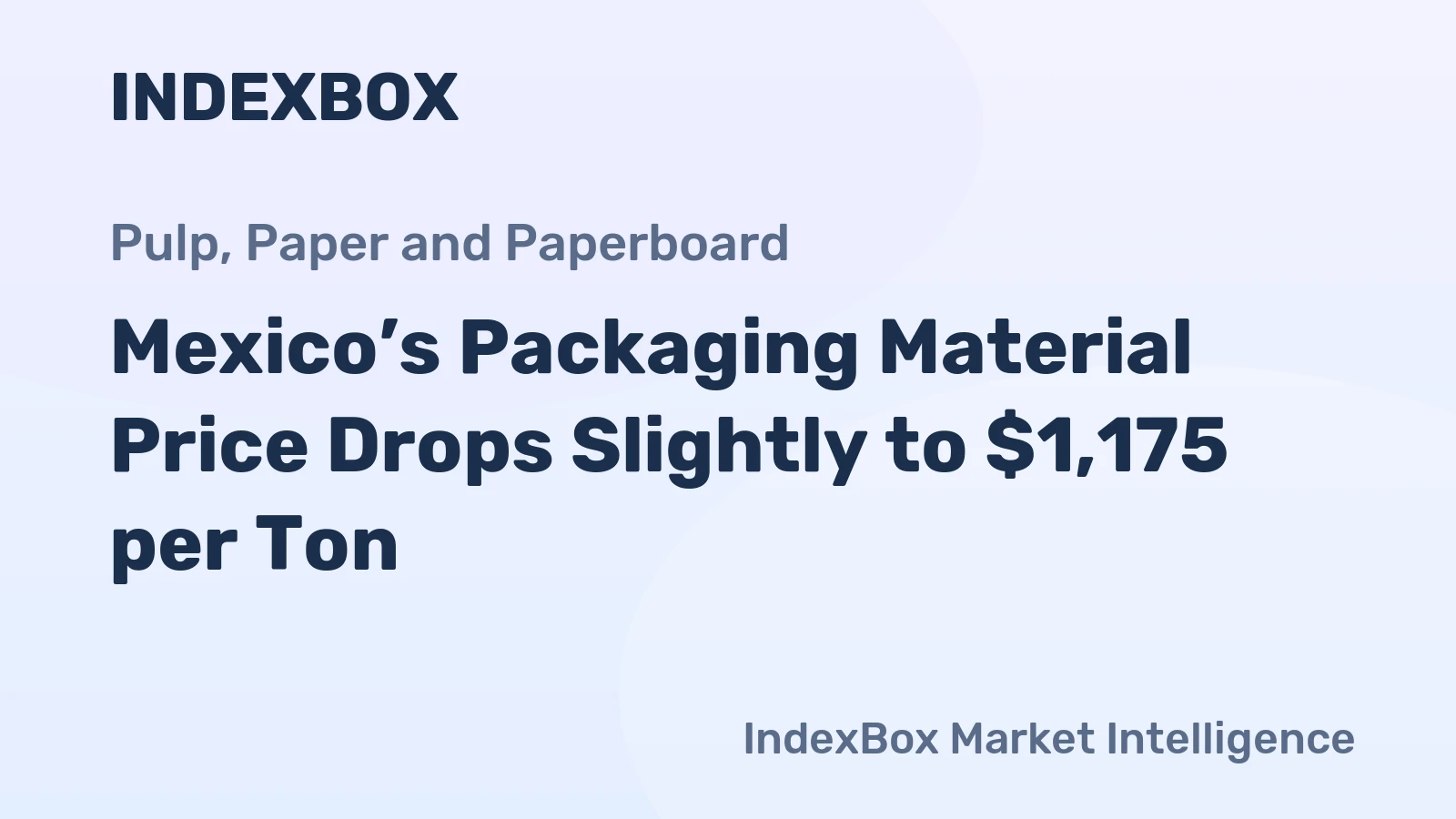 Mexico’s Packaging Material Price Drops Slightly to $1,175 per Ton
