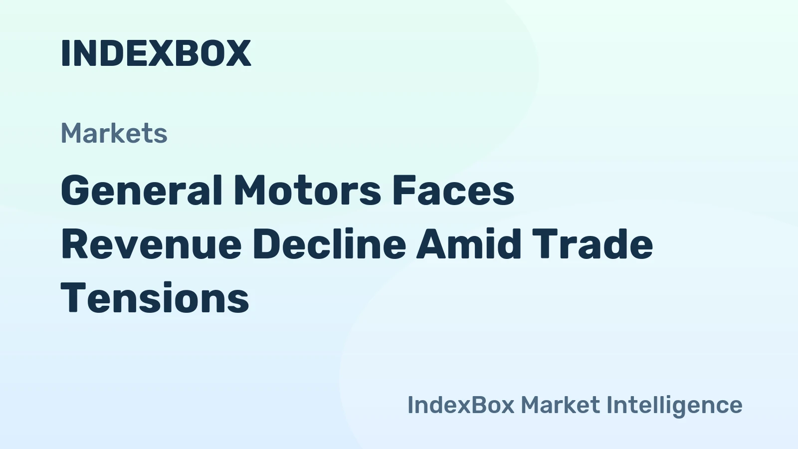 General Motors Faces Revenue Decline Amid Trade Tensions
