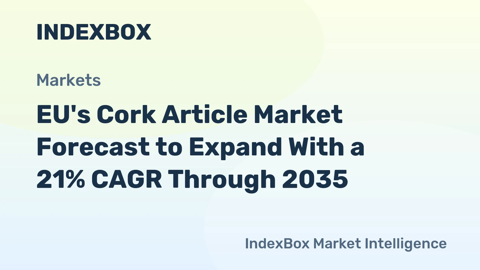 EU's Cork Article Market Forecast to Expand With a 21% CAGR Through 2035