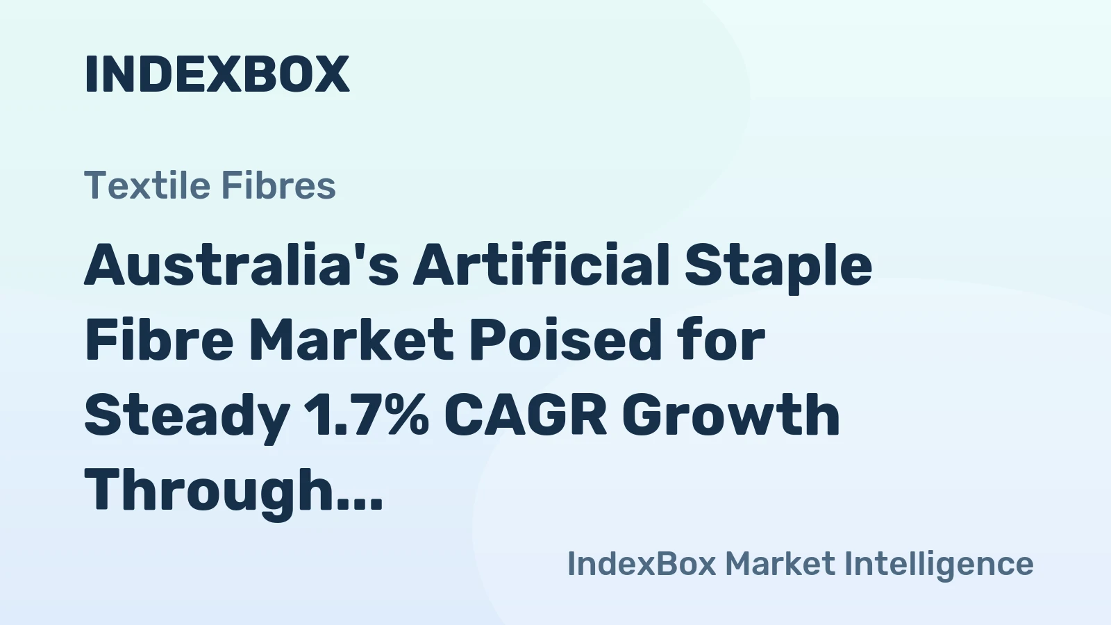 Australia's Artificial Staple Fibre Market Poised for Steady 1.7% CAGR Growth Through 2035