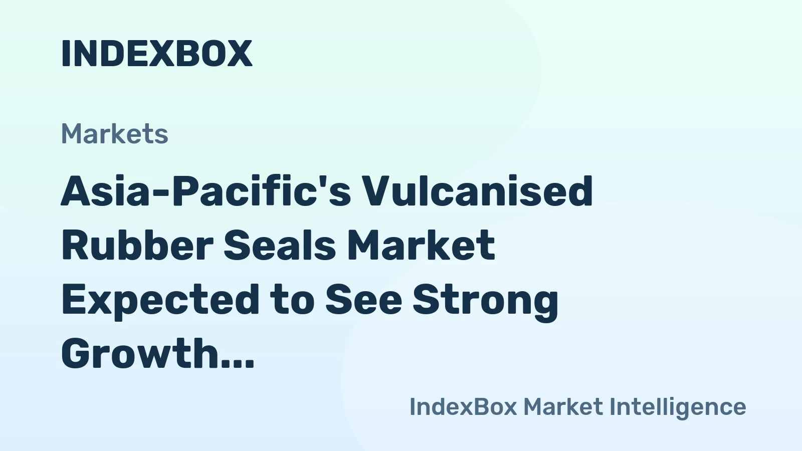 Asia-Pacific's Vulcanised Rubber Seals Market Expected to See Strong Growth, Reaching 3.4M tons by 2035