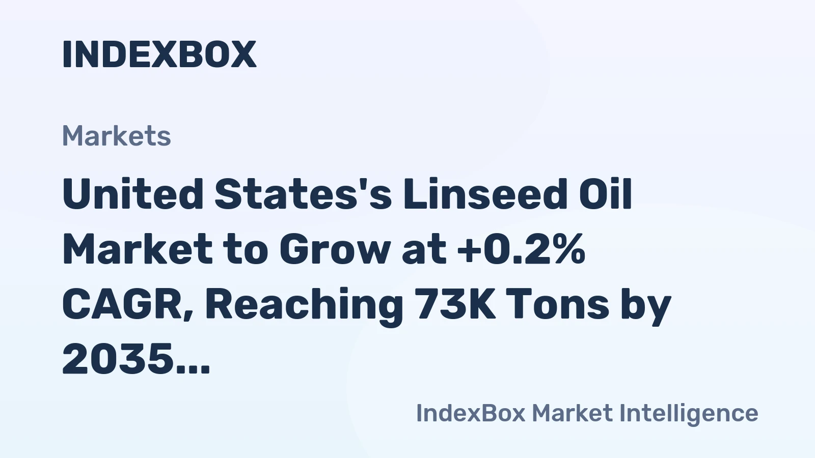 United States's Linseed Oil Market to Grow at +0.2% CAGR, Reaching 73K Tons by 2035