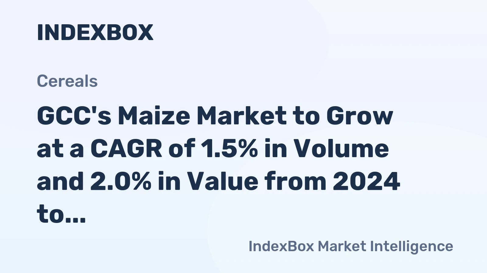 GCC's Maize Market to Grow at a CAGR of 1.5% in Volume and 2.0% in Value from 2024 to 2035