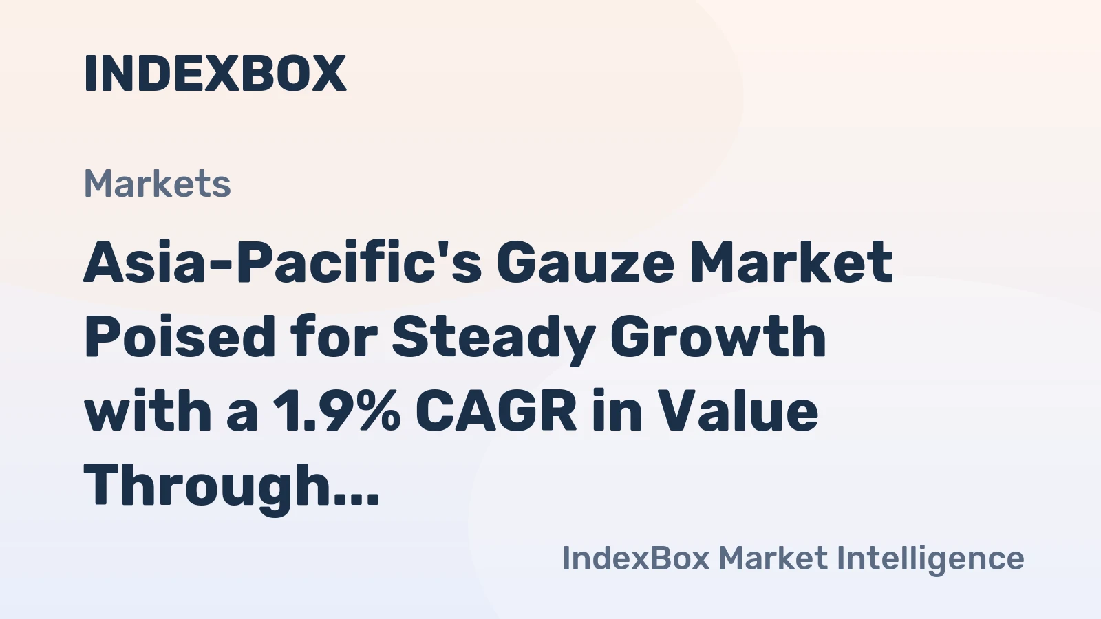 Asia-Pacific's Gauze Market Poised for Steady Growth with a 1.9% CAGR in Value Through 2035