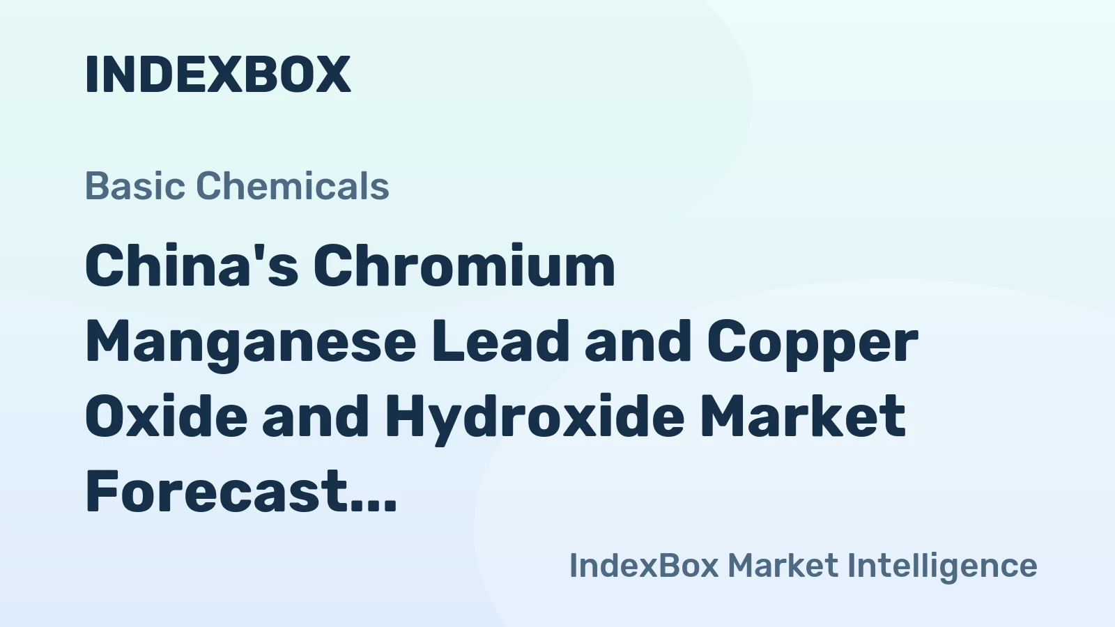 China's Chromium Manganese Lead and Copper Oxide and Hydroxide Market Forecast Shows Modest 0.1% CAGR Growth Through 2035