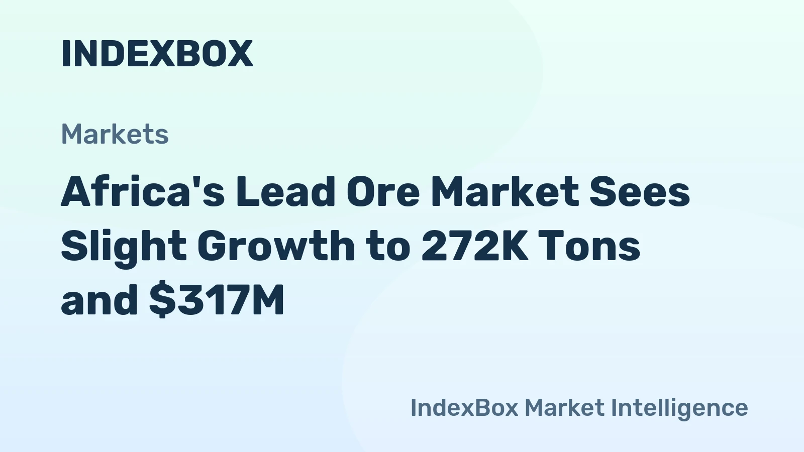 Africa's Lead Ore Market Sees Slight Growth to 272K Tons and $317M