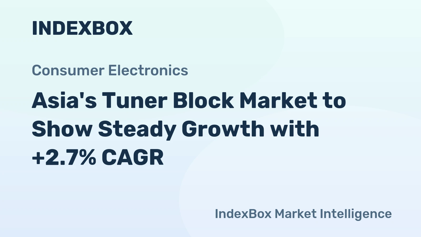Asia's Tuner Block Market to Show Steady Growth with +2.7% CAGR