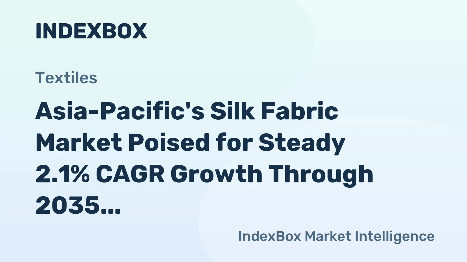 Asia-Pacific's Silk Fabric Market Poised for Steady 2.1% CAGR Growth Through 2035