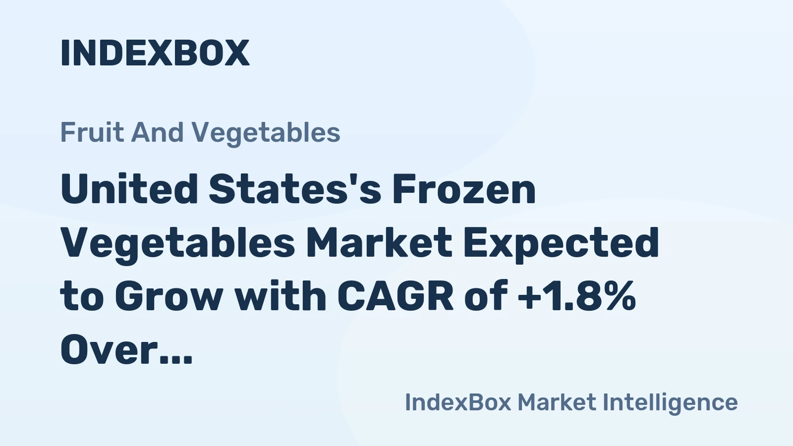 United States's Frozen Vegetables Market Expected to Grow with CAGR of +1.8% Over Next Decade