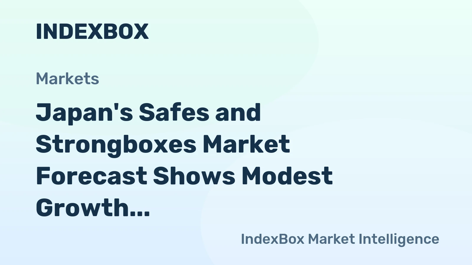 Japan's Safes and Strongboxes Market Forecast Shows Modest Growth With 1.3% CAGR in Value