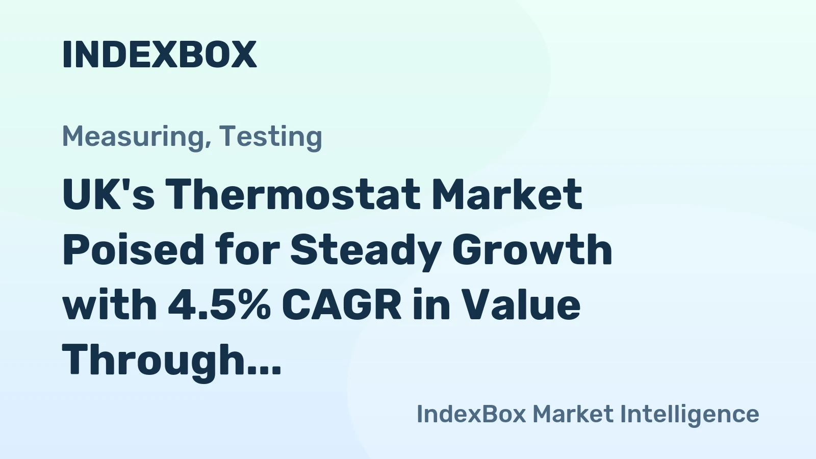 UK's Thermostat Market Poised for Steady Growth with 4.5% CAGR in Value Through 2035