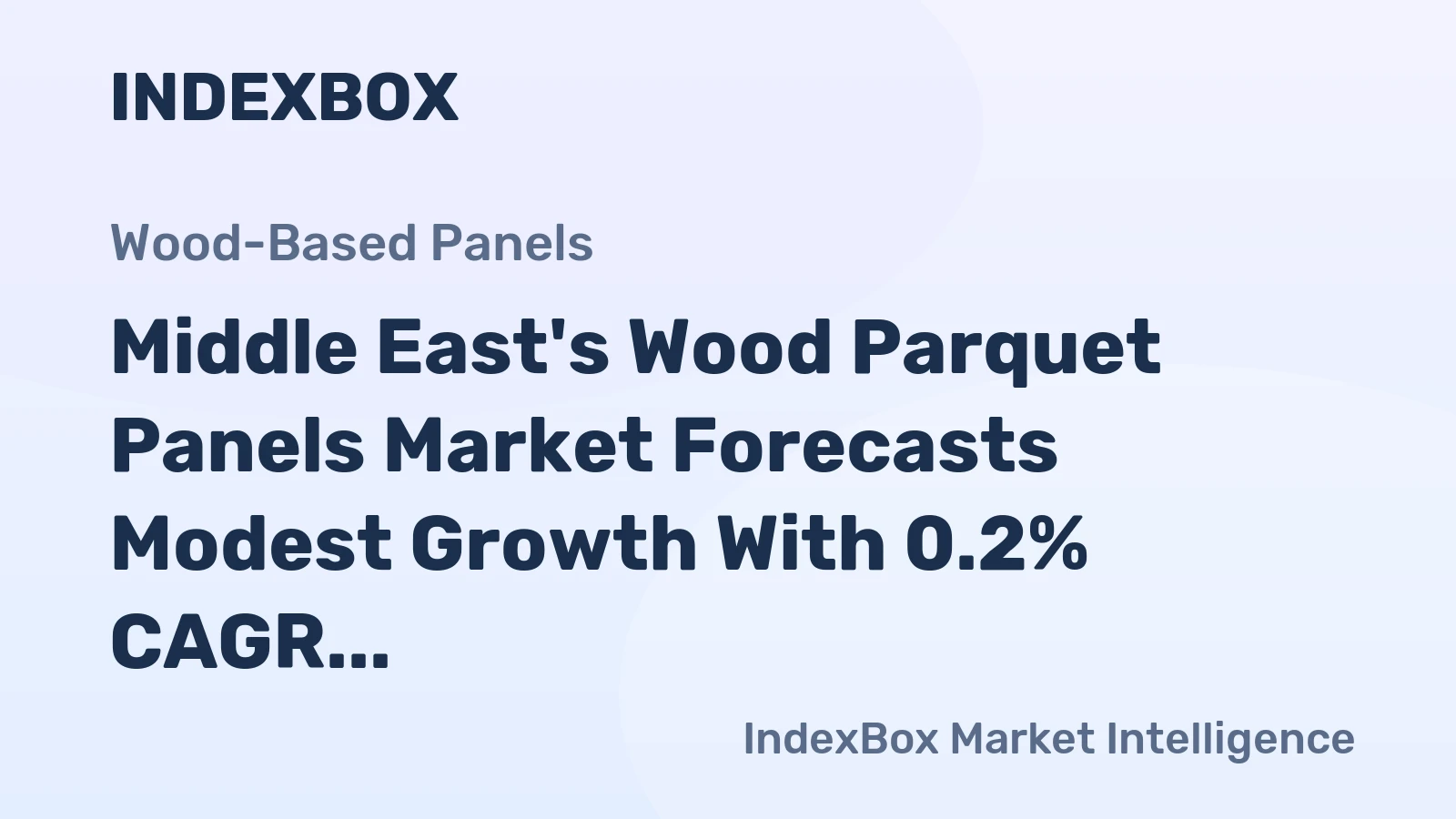 Middle East's Wood Parquet Panels Market Forecasts Modest Growth With 0.2% CAGR Through 2035