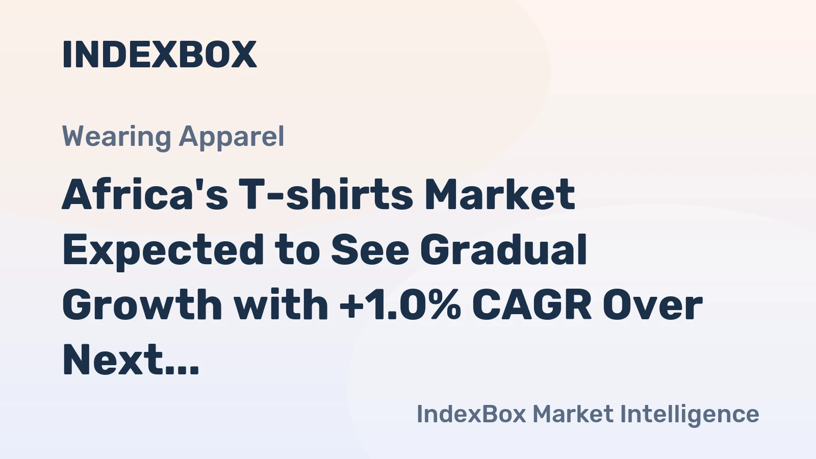 Africa's T-shirts Market Expected to See Gradual Growth with +1.0% CAGR Over Next Decade
