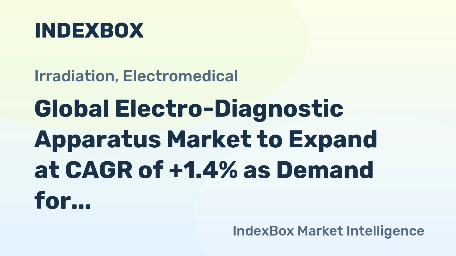 Global Electro-Diagnostic Apparatus Market to Expand at CAGR of +1.4% as Demand for Ultra-Violet and Infra-Red Ray Apparatus Soars