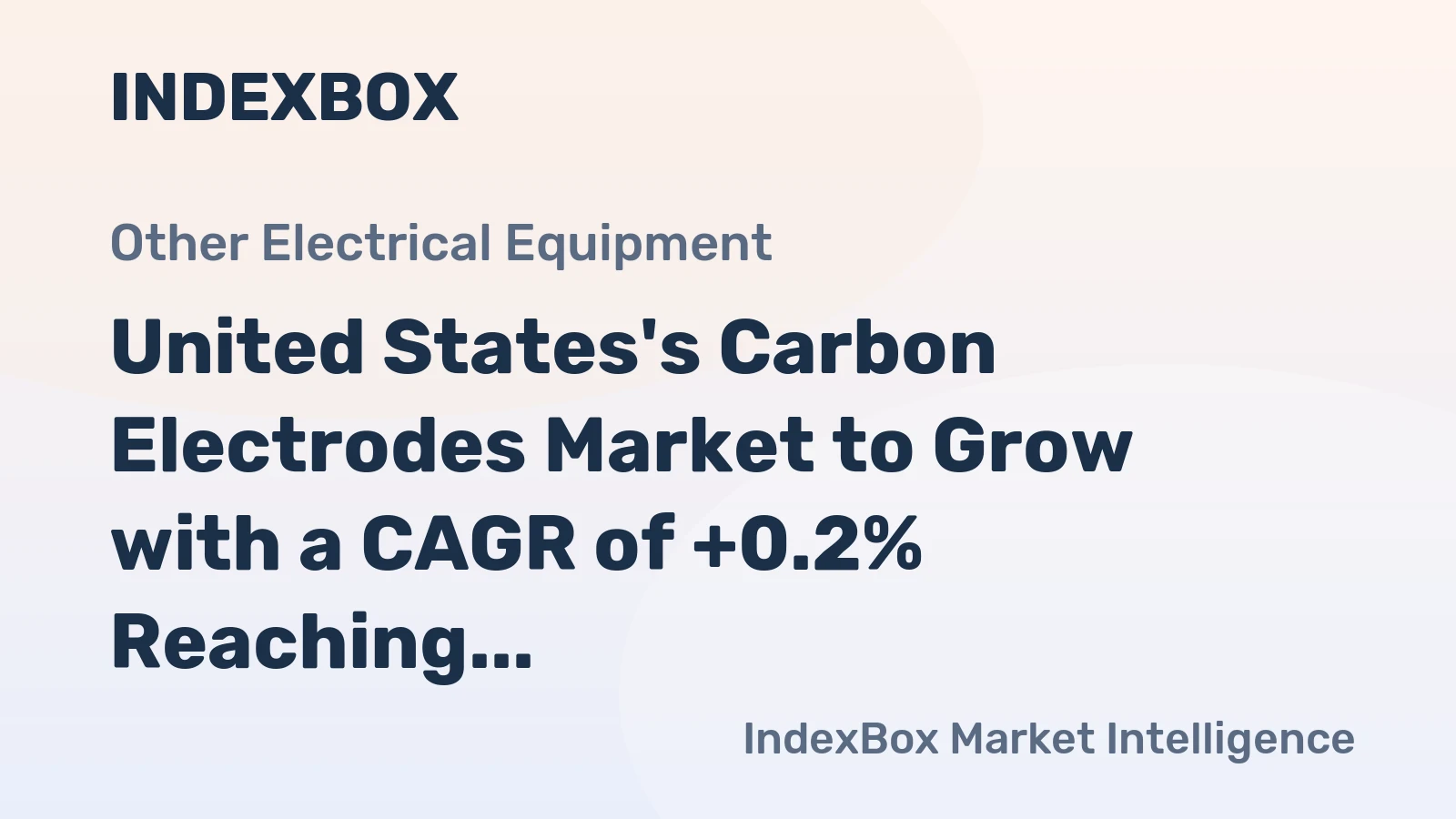 United States's Carbon Electrodes Market to Grow with a CAGR of +0.2% Reaching $7.3B by 2035