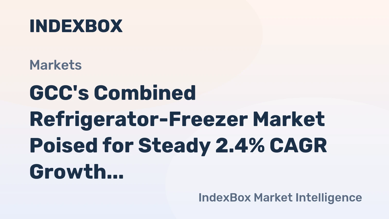 GCC's Combined Refrigerator-Freezer Market Poised for Steady 2.4% CAGR Growth
