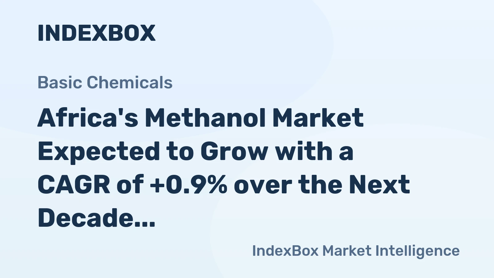 Africa's Methanol Market Expected to Grow with a CAGR of +0.9% over the Next Decade