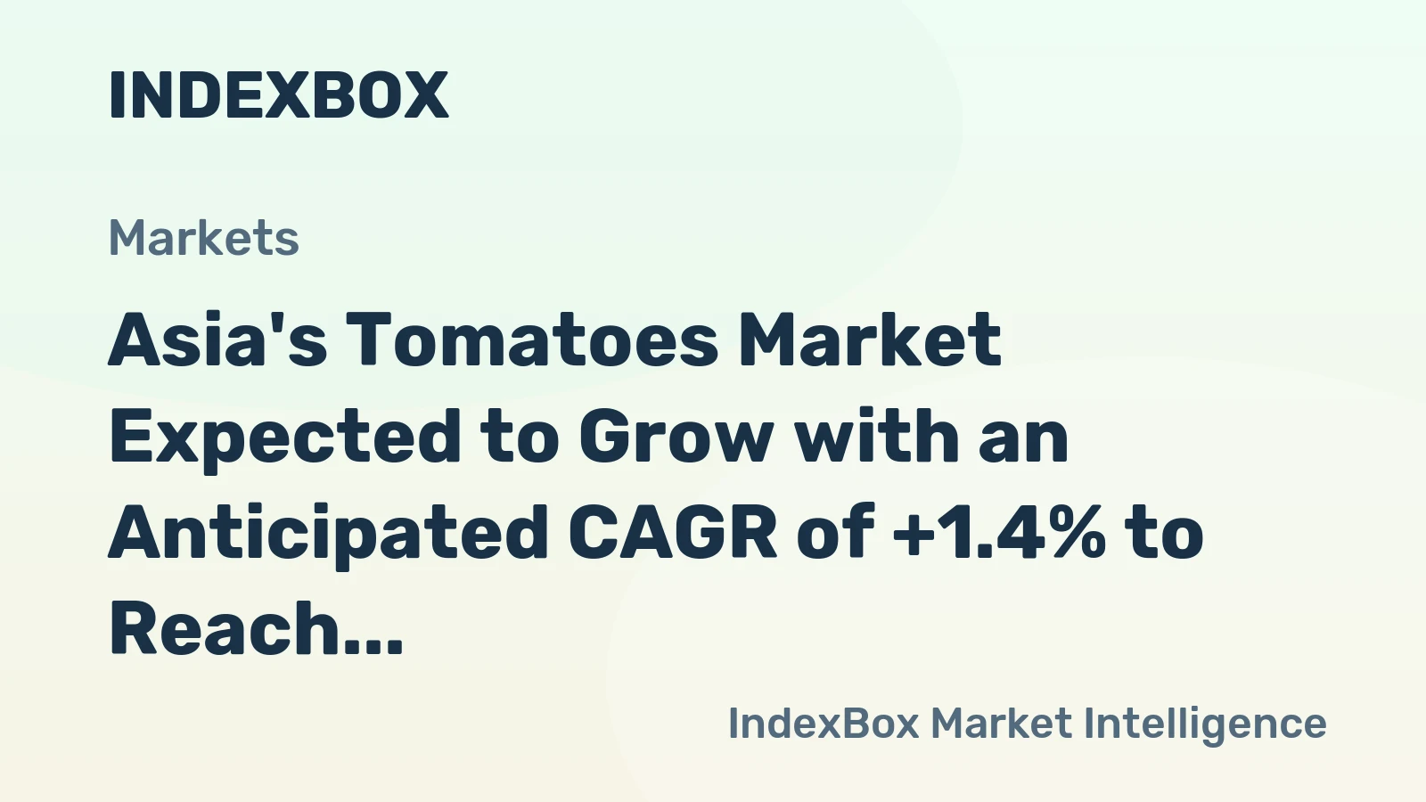 Asia's Tomatoes Market Expected to Grow with an Anticipated CAGR of +1.4% to Reach $110.3B by 2035