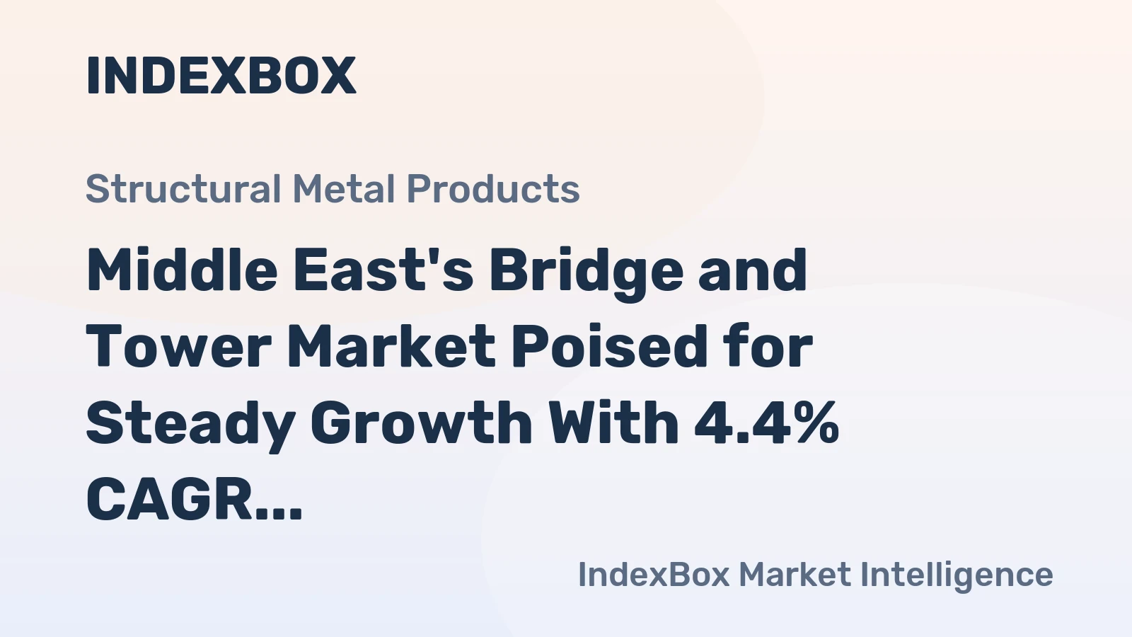 Middle East's Bridge and Tower Market Poised for Steady Growth With 4.4% CAGR in Value Through 2035